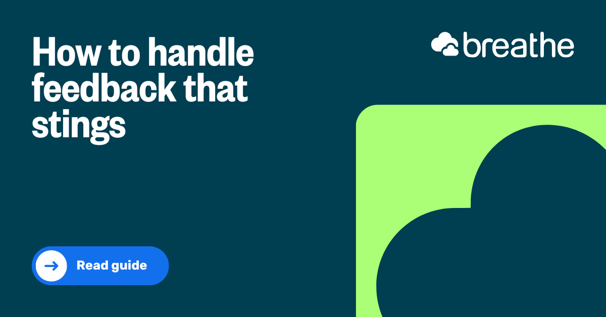 Infographic: How To Respond To Difficult Feedback | Breathe