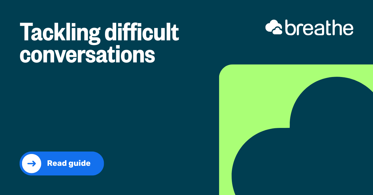 Tackling Difficult Conversations Toolkit | Breathe