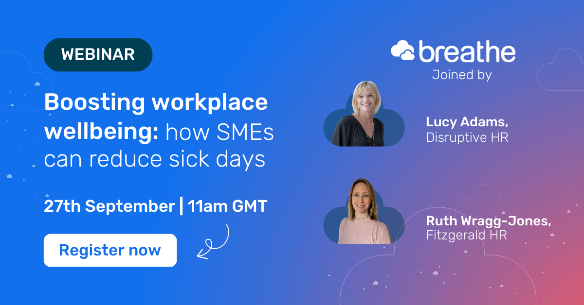 Boosting workplace wellbeing: how SMEs can reduce sick days | Breathe
